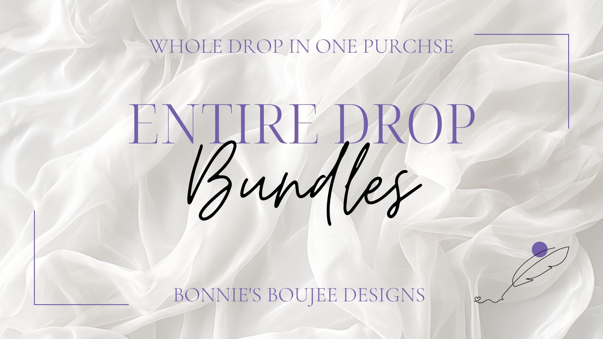 Entire Drop Bundles – Bonnie's Boujee Designs